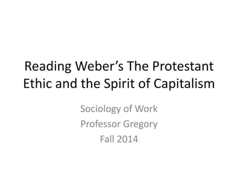 Protestant Ethic Annotations Ppt