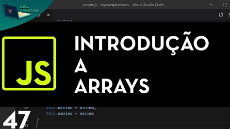 JAVASCRIPT AULA INTRODUÇÃO A ARRAYS YouTube
