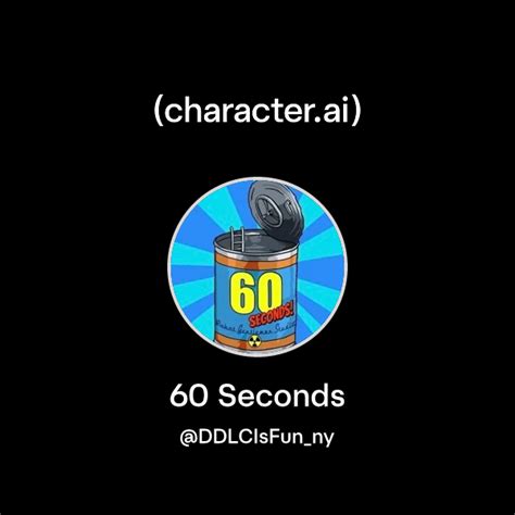Chat With 60 Seconds Character Ai Ai Chat Reimagined Your Words