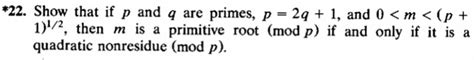 Solved 22 Show That If P And Q Are Primes P 2q 1 And 0