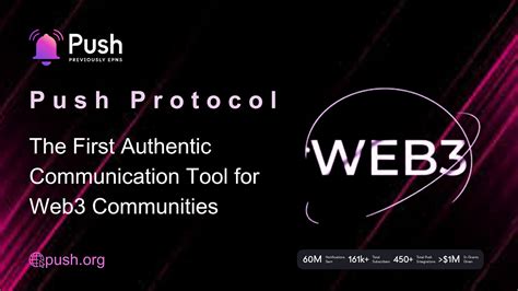Push Protocol The First Authentic Communication Tool For Web3