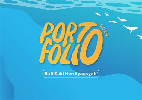 Portofolio 2024 By Rafi Zaki Herdiyansyah Behance