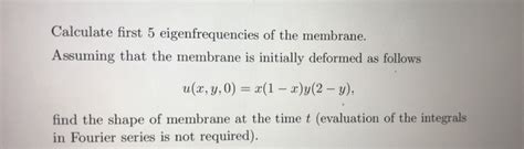 Solved 2 A Rectangular Membrane 0