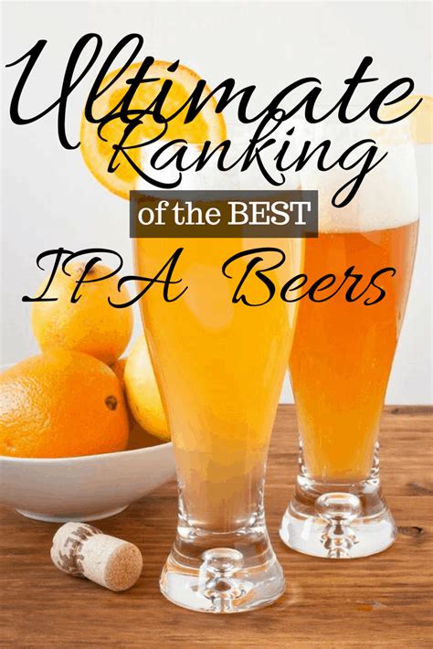 An Ultimate Ranking Of The Best Ipa Beers To Try Society19