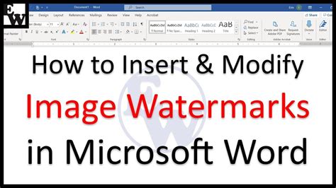 How To Insert And Modify Image Watermarks In Microsoft Word Words Microsoft Word My Images