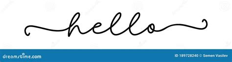 Hello Modern Calligraphy Quote Line Script Word Hello Stock Vector Illustration Of
