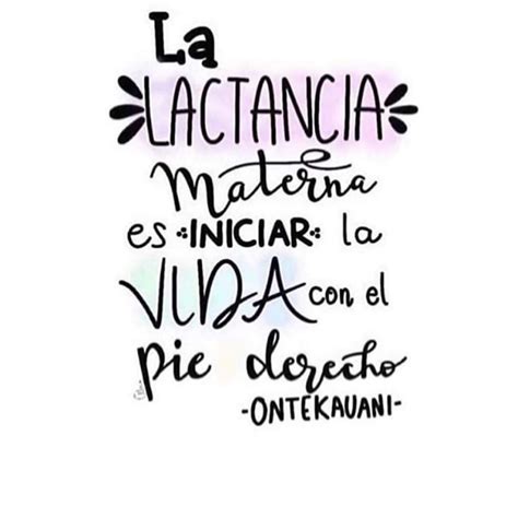 Lactancia Materna Beneficios Y Consejos Frases De Lactancia