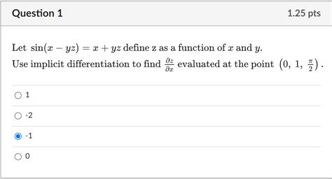 Solved Let Sin Xyz X Yz Define Z As A Function Of X And Y Chegg Com
