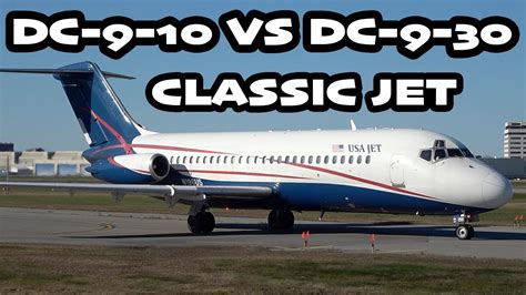 Dc 9 15 Vs Dc 9 32 Usa Jet Classic Dc9 Action In Montreal Yul Cyul Youtube