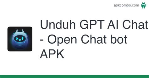 GPT AI Chat Open Chat Bot APK Android App Unduh Gratis