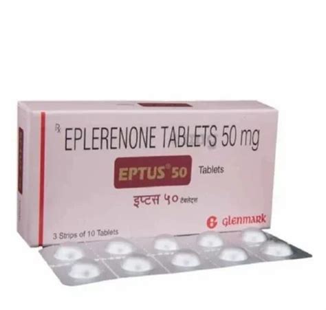 Eplerenone Eptus 50mg Tablets At Rs 665 Stripe Eplerenone In Nagpur Id 2854545207212