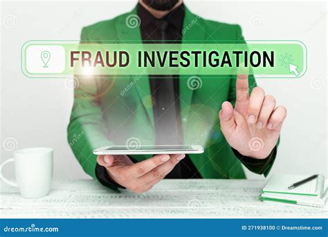 Inspiration Showing Sign Fraud Investigation Business Concept Process
