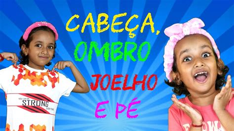 Cabeça Ombro Joelho E Pé Com Kuku E Cucudu Head Shoulders Knees And