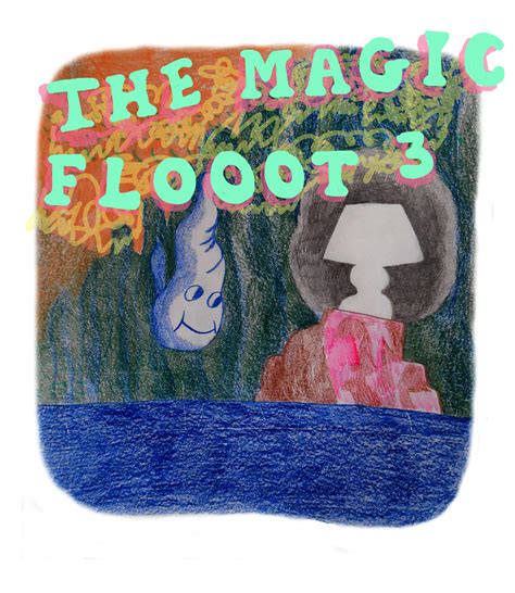 The Magic Flooot 3 — Tomatomouse