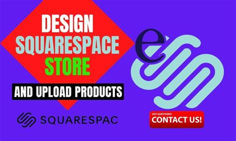 I Will Design Squarespace Store Or Template And Add Pricing Or Upload Product Squarespace