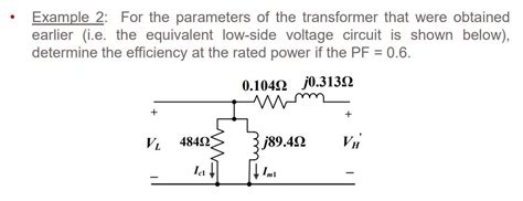 Solved Example For The Parameters Of The Transformer That Chegg