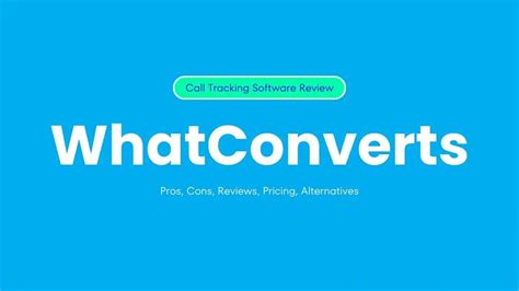 Best Whatconverts Alternatives 2024 Pros Cons Pricing