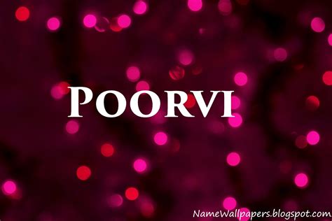 Poorvi Name Wallpapers Poorvi ~ Name Wallpaper Urdu Name Meaning Name Images Logo Signature