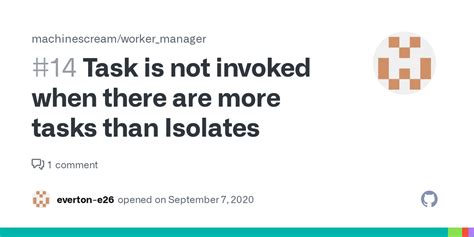 Task Is Not Invoked When There Are More Tasks Than Isolates · Issue 14 · Machinescreamworker