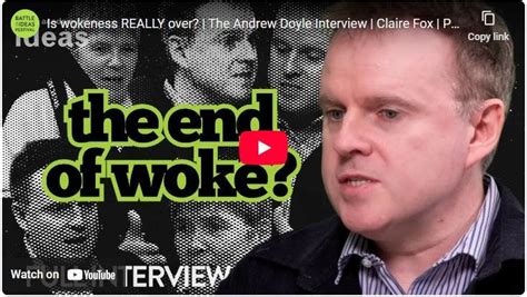 Andrew Doyle ‘people Are Realising That Woke Is Deeply Authoritarian