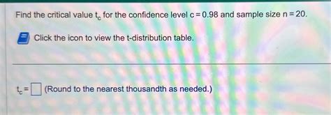 solved find the critical value tc ﻿for the confidence level