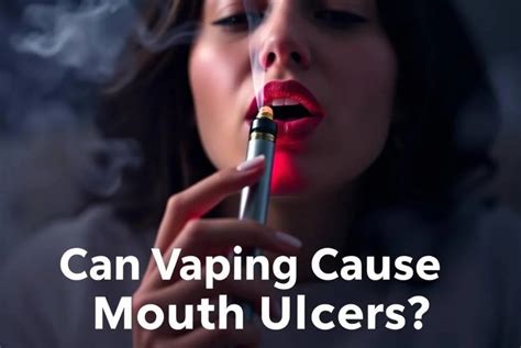 Can Vaping Cause Mouth Ulcers Luckeevape China Vape Factory Top