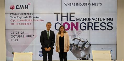 23 Cmh The Manufacturing Congress El Punto De Encuentro De La