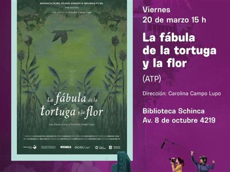 Cine La Fábula De La Tortuga Y La Flor Bibliotecas Montevideo Gub Uy