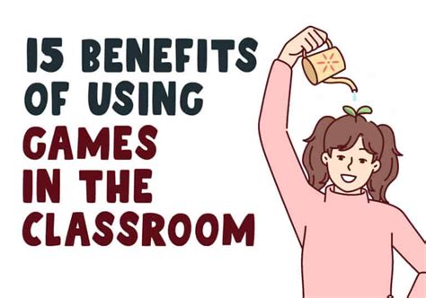 15 Benefits Of Using Games In The Classroom Thats So Montessori