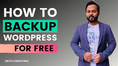How To Backup Wordpress Website Wordpress Backup And Restore With A Free Plugin Youtube