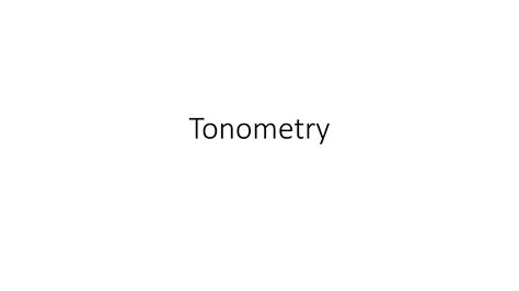 Tonometry Pptx