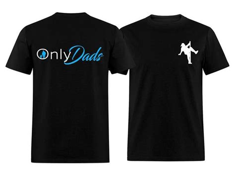 Onlydads T Shirt Funny Fathers Day T Black Mens Sweatshirt Dad