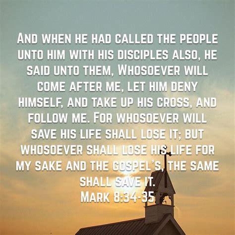 Mark 8 34 35 And When He Had Called The People Unto Him With His