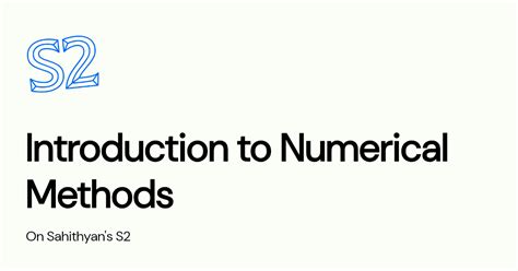 Introduction To Numerical Methods Sahithyans S2