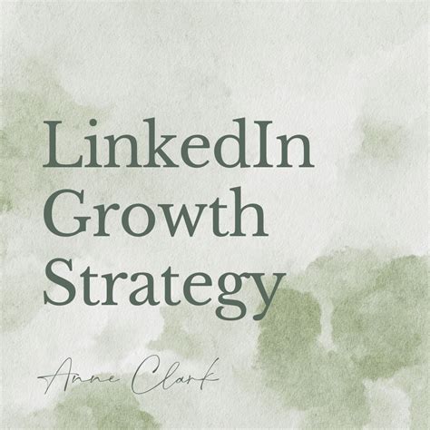 Linkedin Growth Strategy