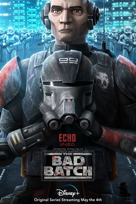 New Echo Character Poster For Star Wars The Bad Batch Rstarwars