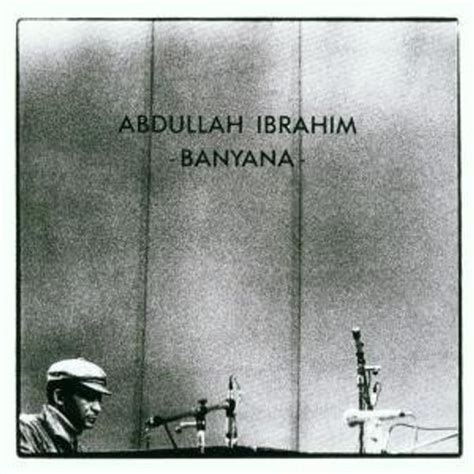 Abdullah Ibrahim Dollar Brand Banyana Cd Jpc De