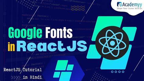 How To Use Google Fonts In React JS React JS Tutorial In Hindi YouTube