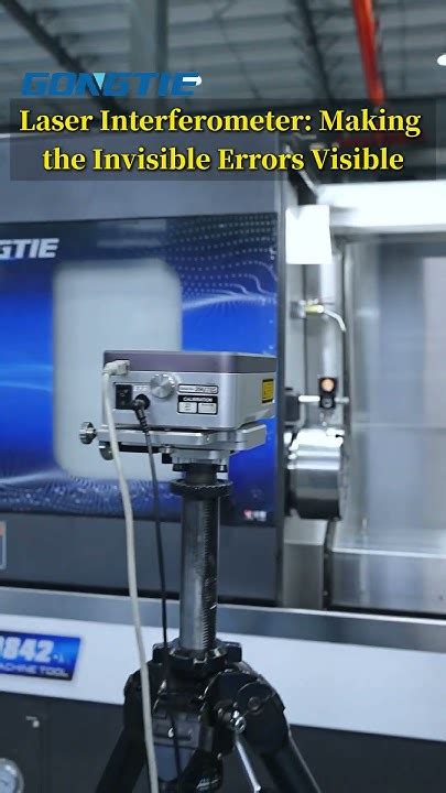 Laser Interferometermaking The Invisible Errors Visible
