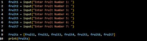 Write Python Program To Store Seven Fruits Name In A List Enter By The User