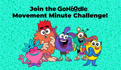 Lets Get Moving Join The Gonoodle Movement Minute Challenge