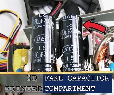 3d Printed Fake Capacitor Compartment 8 Steps With Pictures