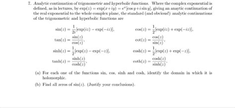 Solved Analytic Continuation Of Trigonometric And Hyperbolic