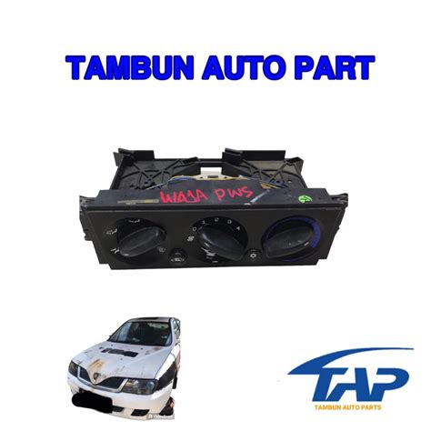 Proton Waja Aircond Suis Shopee Malaysia