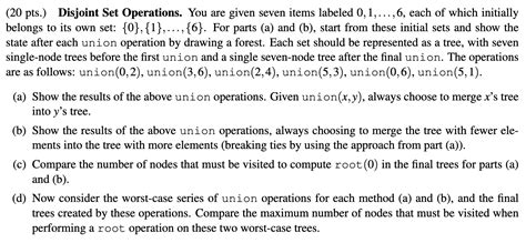 solved 20 ﻿pts ﻿disjoint set operations you are given