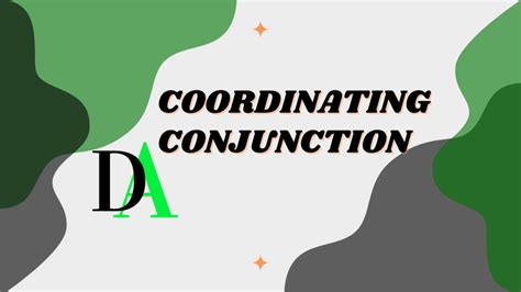 Coordinating Conjunctions Easy Definition Examples And Rules Dirir Academy