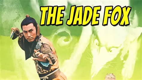 Where To Watch The Jade Fox 1979 Full Movie Free Online Plex