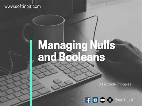 Managing Nulls And Booleans In C Tips And Tricks For Writing Robust