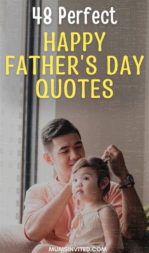 Fathers Day Quotes A Collection Of Inspiring Funny And Heartfelt