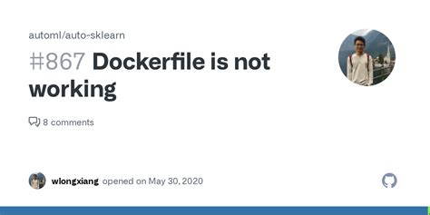 Dockerfile Is Not Working · Issue 867 · Automlauto Sklearn · Github